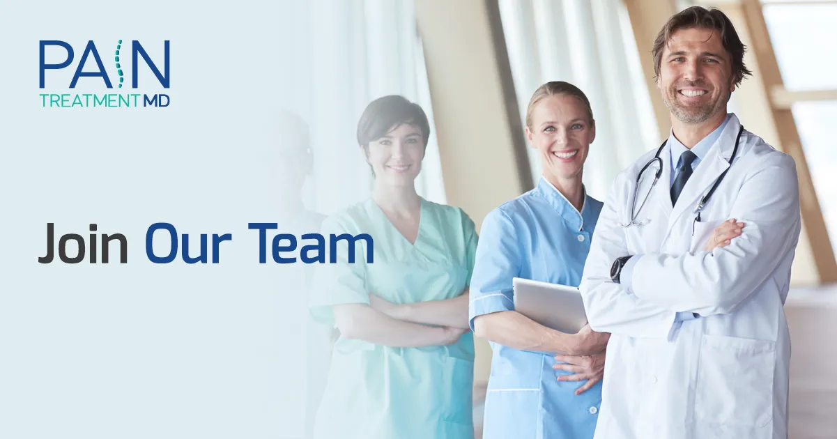 Pain Treatment MD - Join Our Team